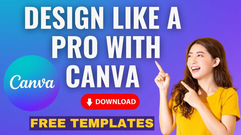 Design Like A Pro With Canva Canva Pro Full Details Download Free