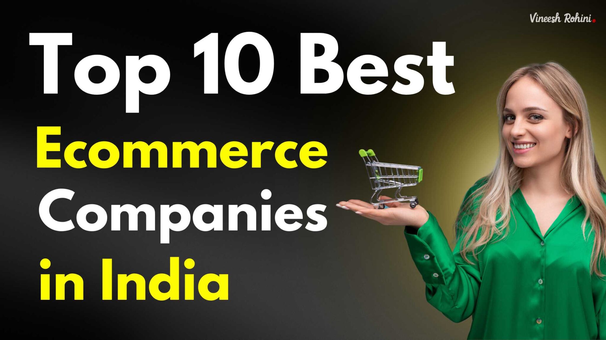 Top 10 Best Ecommerce Companies in India