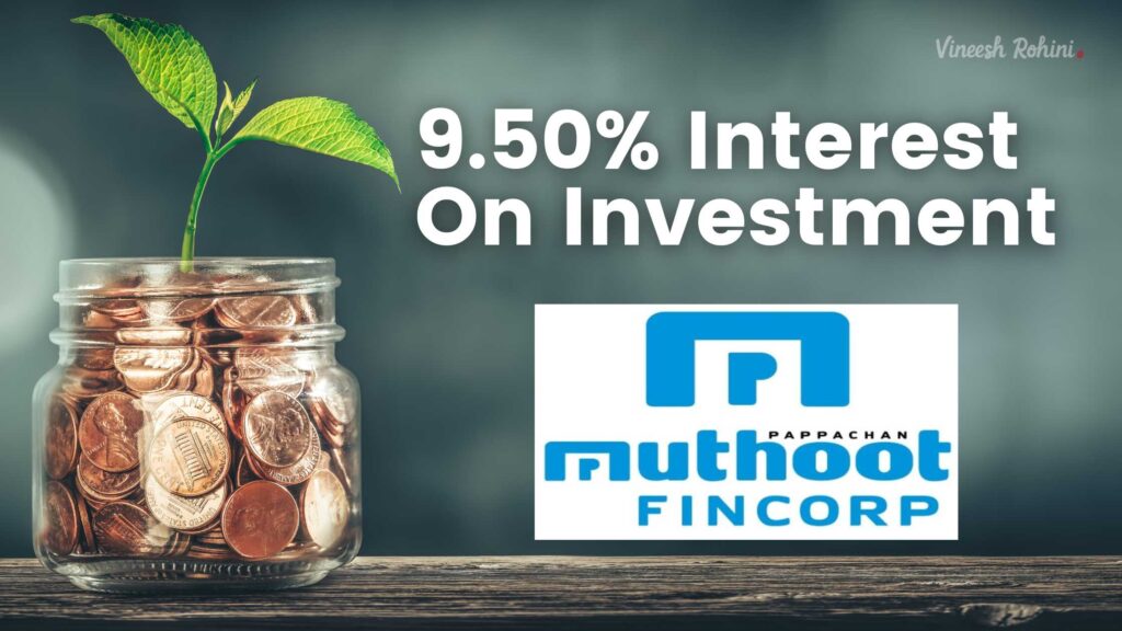 Muthoot Fincorp - Kerala Company With 9.50% Interest On Investment ...
