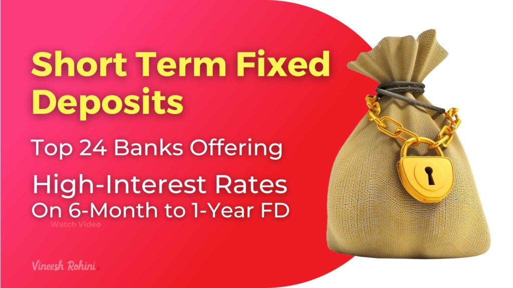Short Term Fixed Deposits - Top 24 Banks Offering High-Interest Rates ...