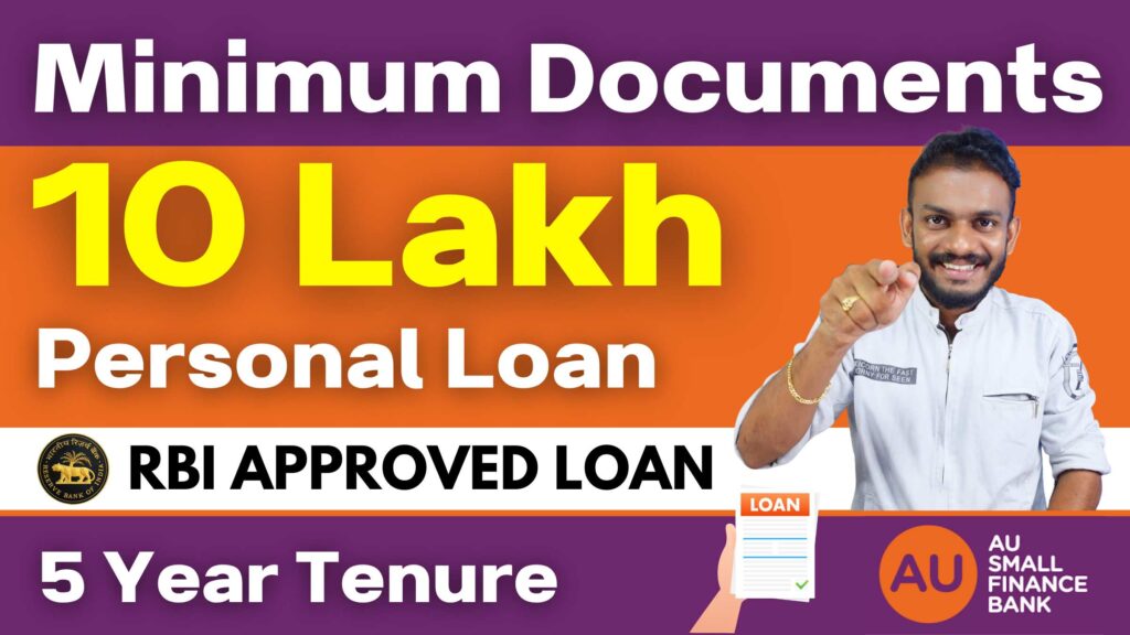 AU Bank Personal Loan - 10 Lakh Personal Loan With Minimum Documents ...