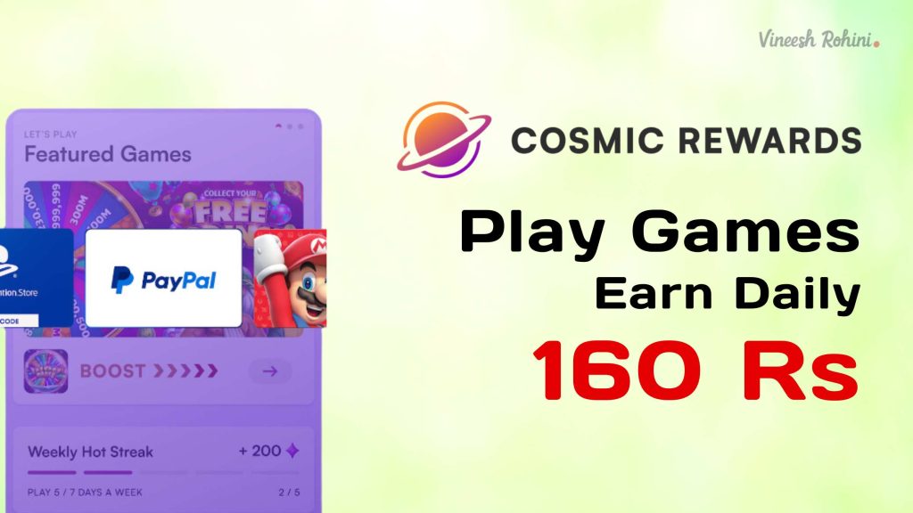 Cosmic Rewards - Play Games Earn Daily 160 Rs | Cosmic Rewards App ...